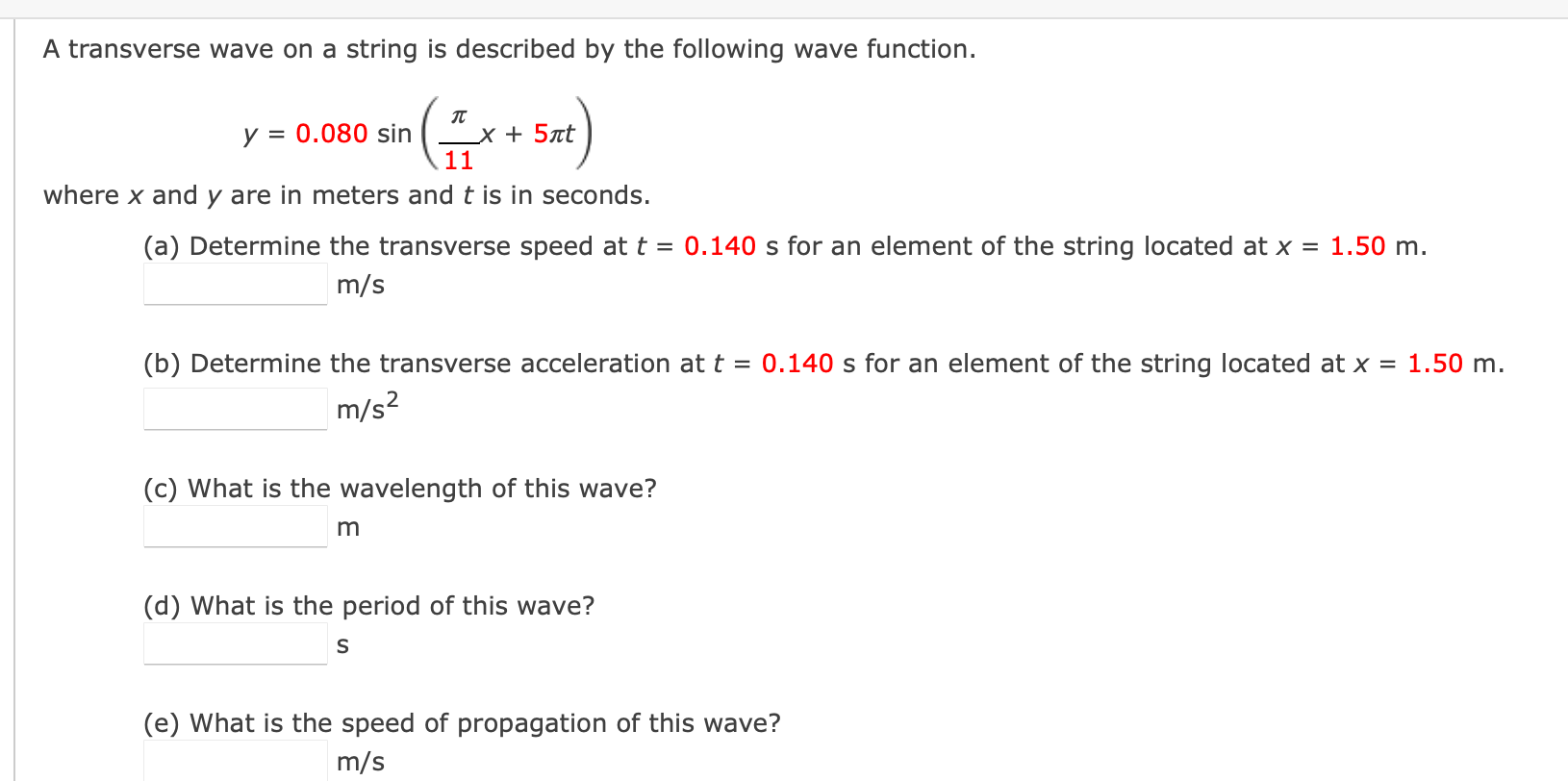 Solved A transverse wave on a string is described by the | Chegg.com