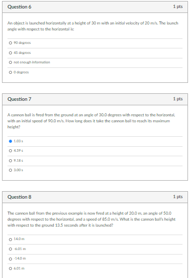 Solved Question 6 1 pts An object is launched horizontally | Chegg.com
