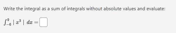 Solved Write the integral as a sum of integrals without | Chegg.com