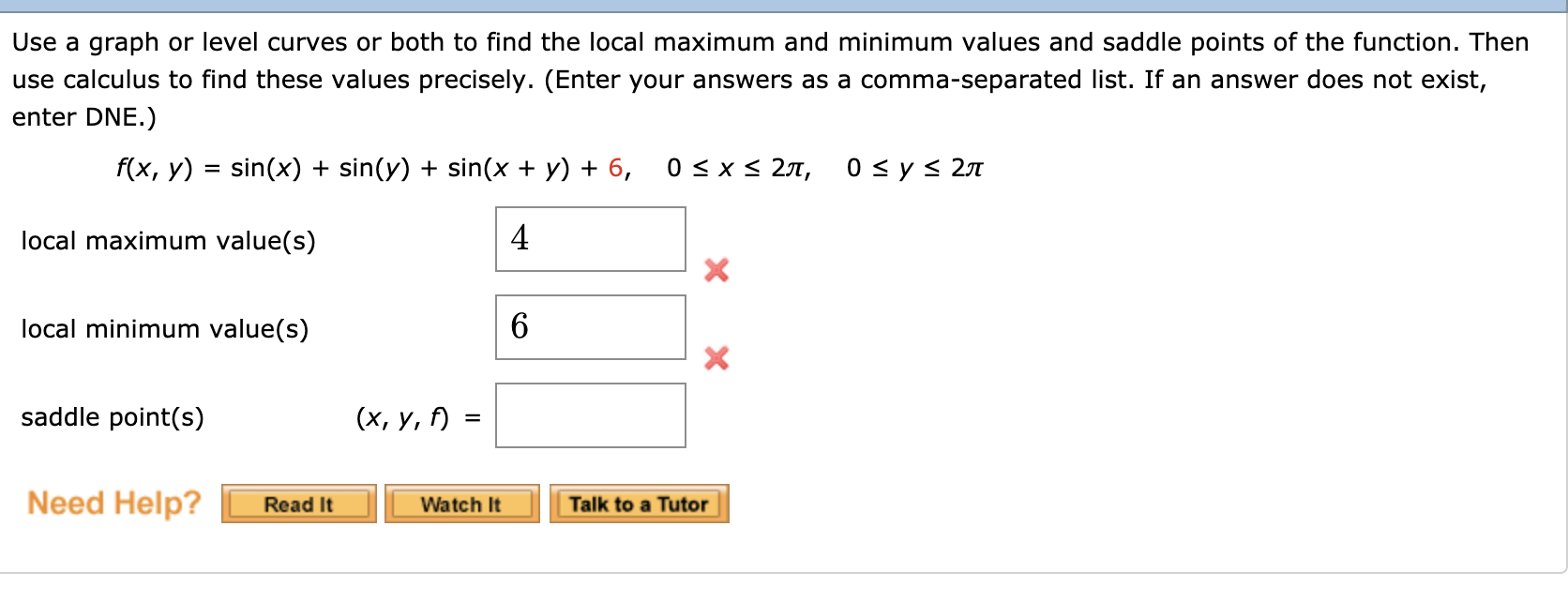 Solved Use a graph or level curves or both to find the local | Chegg.com