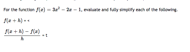 Solved For the function f(x) = 3x2 – 2x – 1, evaluate and | Chegg.com