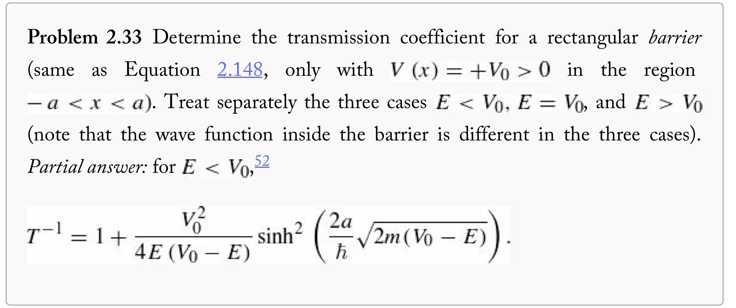 Solved Problem 2.33 Determine the transmission coefficient | Chegg.com