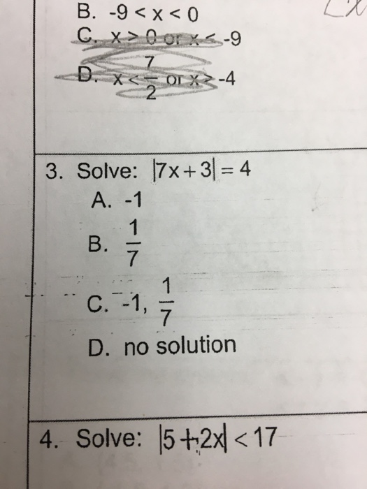 Solved -4 3. Solve: 17x+3)=4 7 D. no solution 4. Solve: 5+2 | Chegg.com
