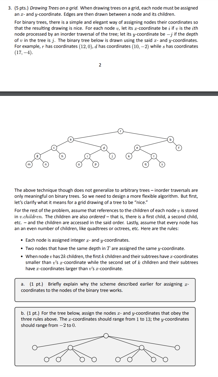 3. (5 pts.) Drawing Trees on a grid. When drawing | Chegg.com