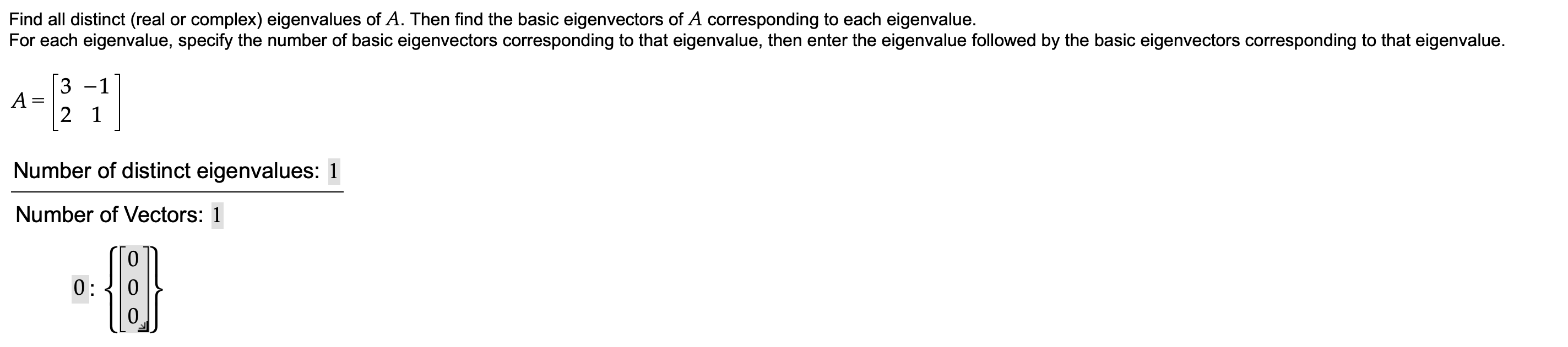 Solved Find all distinct (real or complex) eigenvalues of A. | Chegg.com