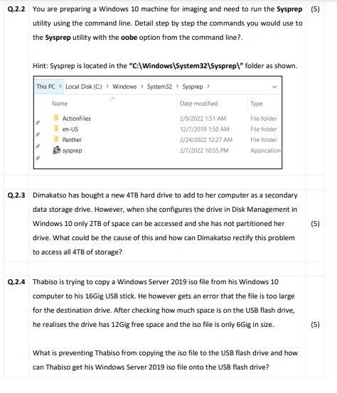 Solved Q.2.2 You are preparing a Windows 10 machine for | Chegg.com