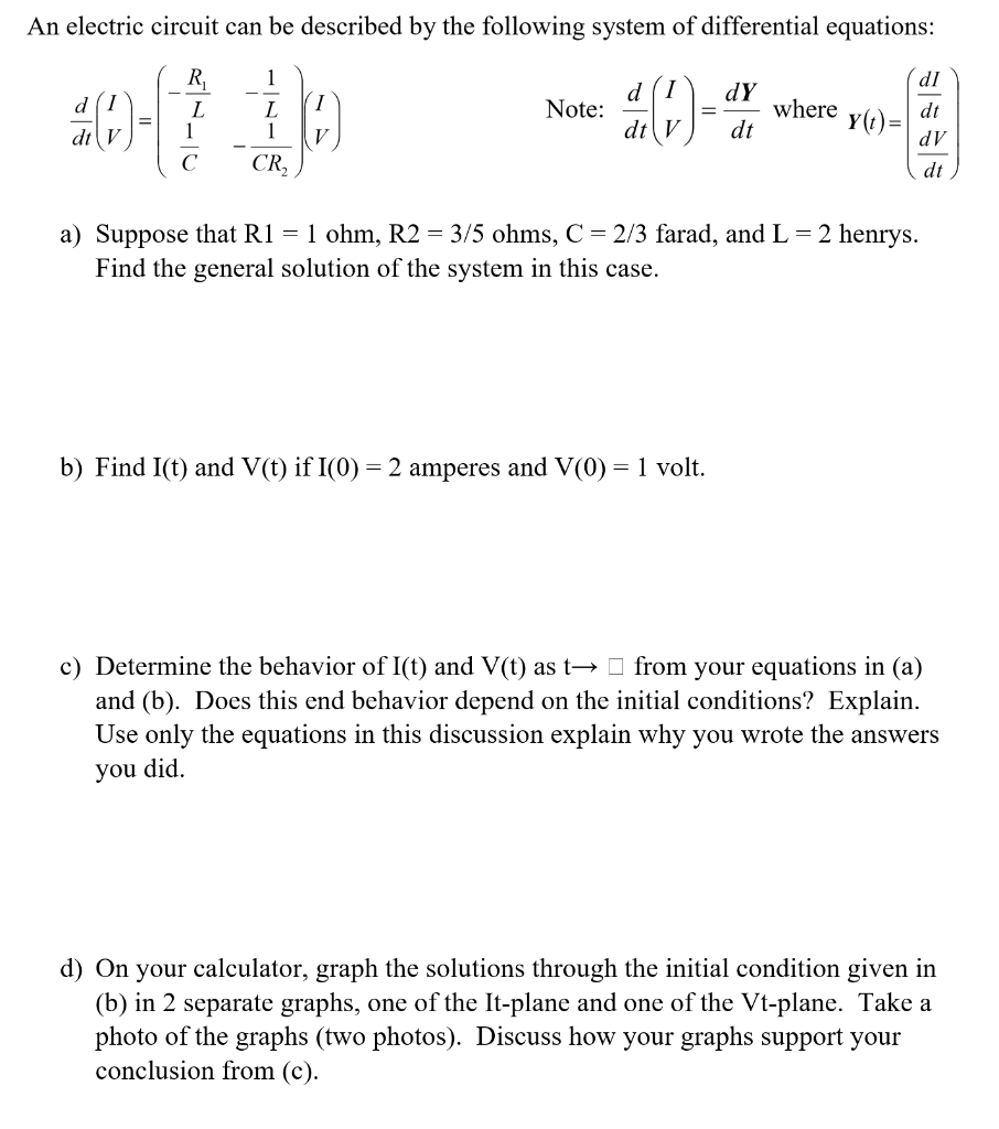 Solved An electric circuit can be described by the following | Chegg.com