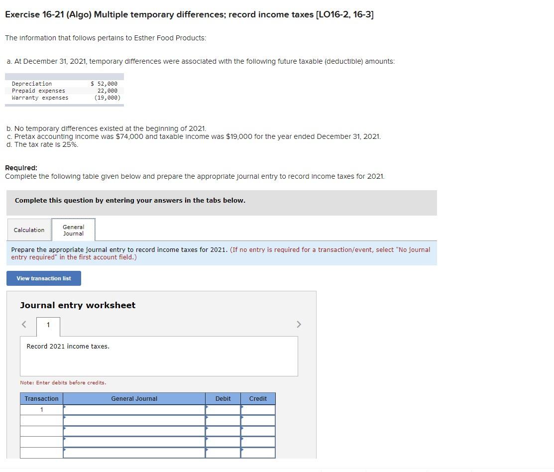 Solved Exercise 16-21 (Algo) Multiple temporary differences; | Chegg.com