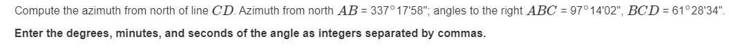 Solved Compute the azimuth from north of line CD. Azimuth | Chegg.com
