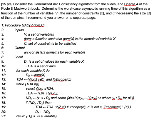 [15 pts] Consider the Generalized Arc Consistency | Chegg.com