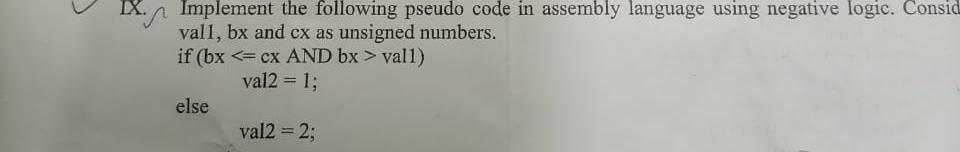 Solved IX. Implement the following pseudo code in assembly | Chegg.com