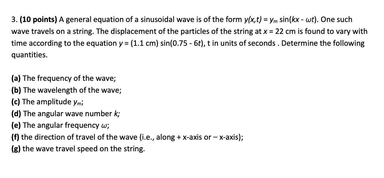 Solved 3. (10 points) A general equation of a sinusoidal | Chegg.com