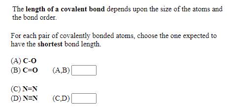 Solved The length of a covalent bond depends upon the size | Chegg.com