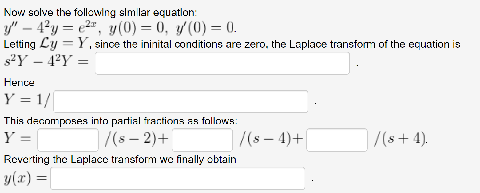 Solved Now solve the following similar equation: y" – 4y= | Chegg.com