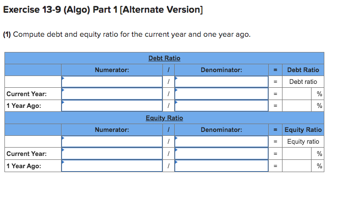 Solved Exercise 13-9 (Algo) Part 1 [Alternate Version] (1) | Chegg.com