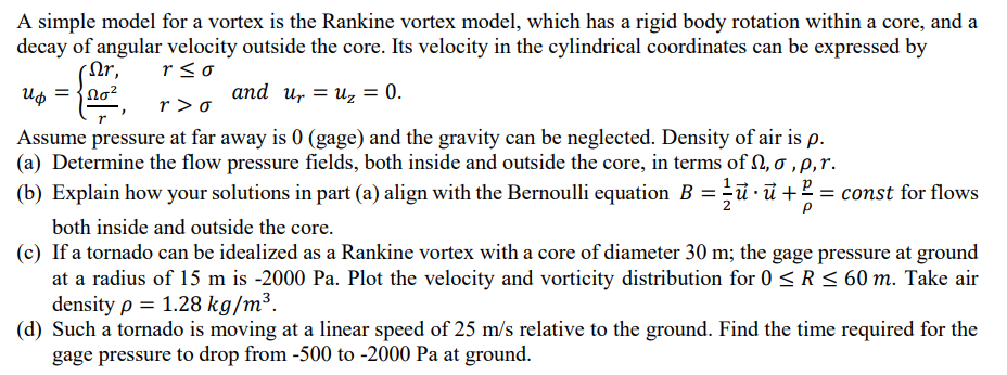 Solved A simple model for a vortex is the Rankine vortex | Chegg.com