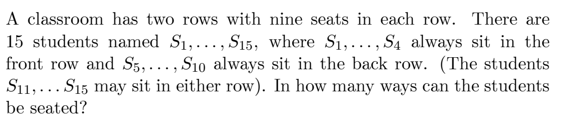 Solved A classroom has two rows with nine seats in each row. | Chegg.com