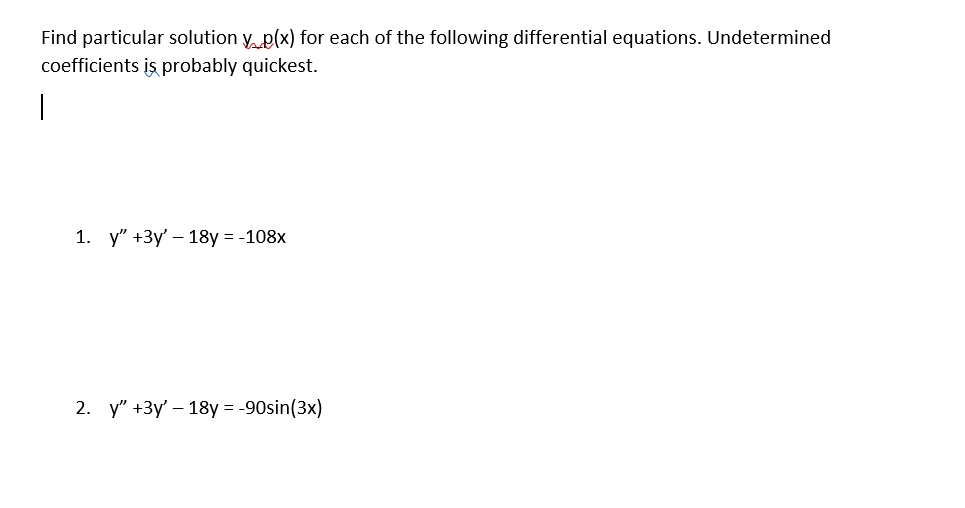 Solved Find particular solution yp(x) for each of the | Chegg.com