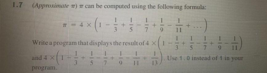 Solved 1.7 (Approximate 7) TT can be computed using the | Chegg.com