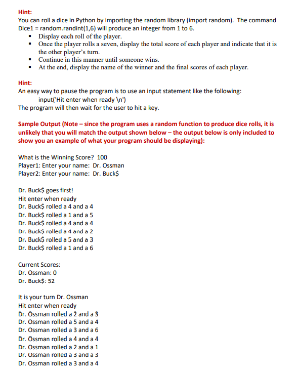 Solved Sevens Out is a simple dice game of luck that uses | Chegg.com