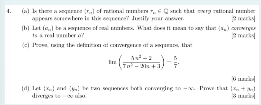 Solved 4. (a) Is there a sequence (rn) of rational numbers | Chegg.com