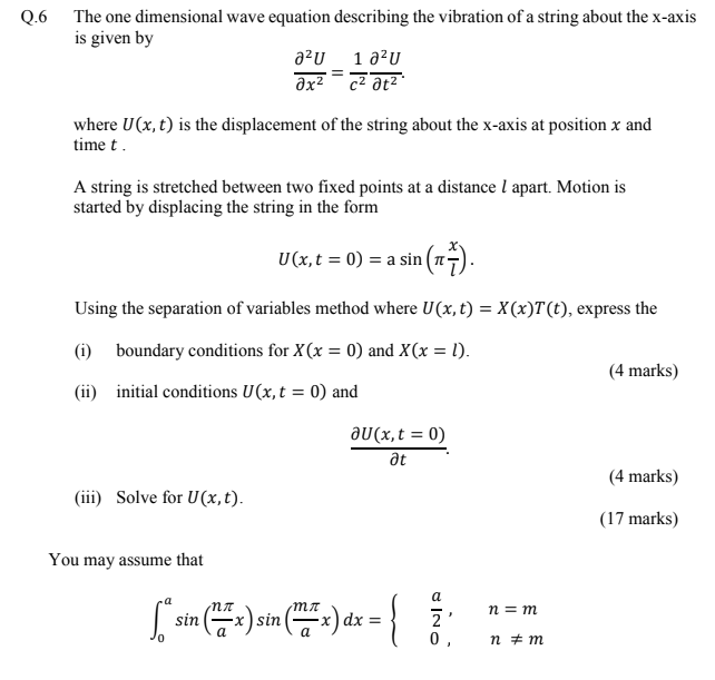 Solved Q.6 The one dimensional wave equation describing the | Chegg.com