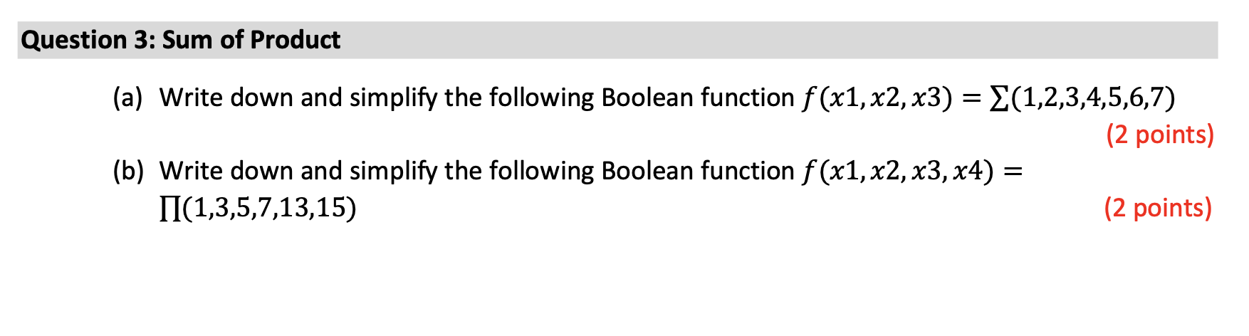 Solved (a) Write down and simplify the following Boolean | Chegg.com