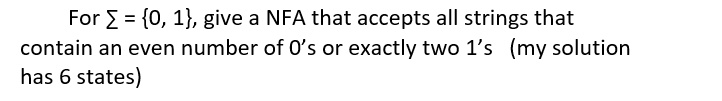 Solved For { = {0, 1], give a NFA that accepts all strings | Chegg.com