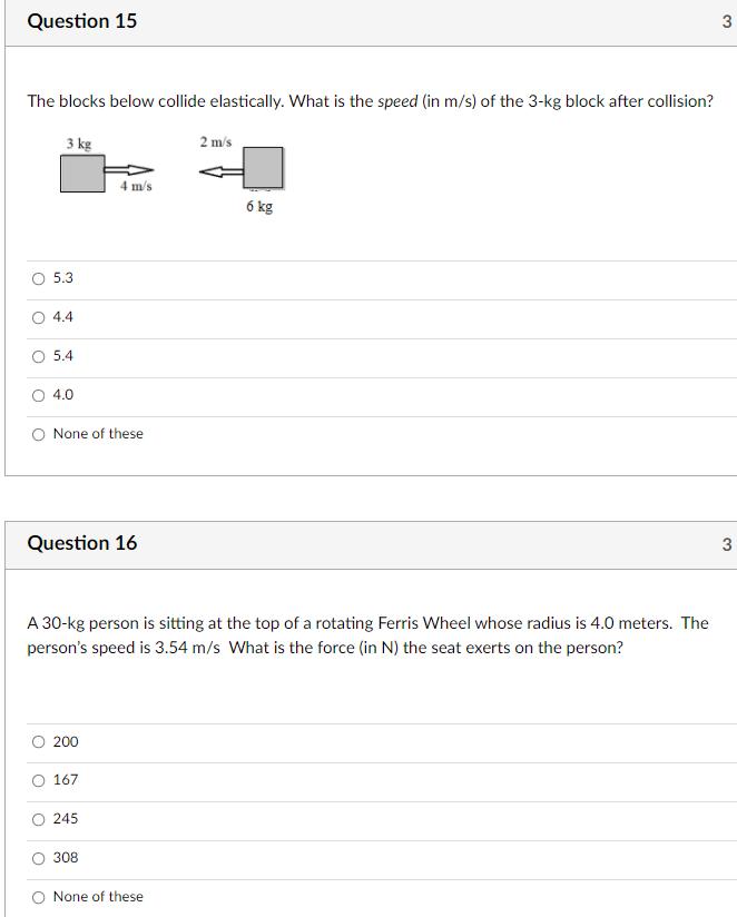 Solved Question 15 3 The blocks below collide elastically. | Chegg.com