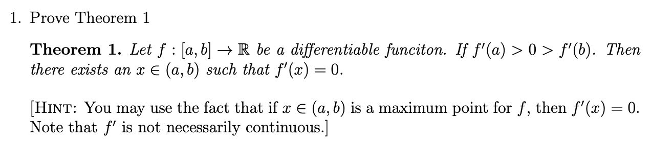 Solved Theorem 1. Let f:[a,b]→R be a differentiable | Chegg.com