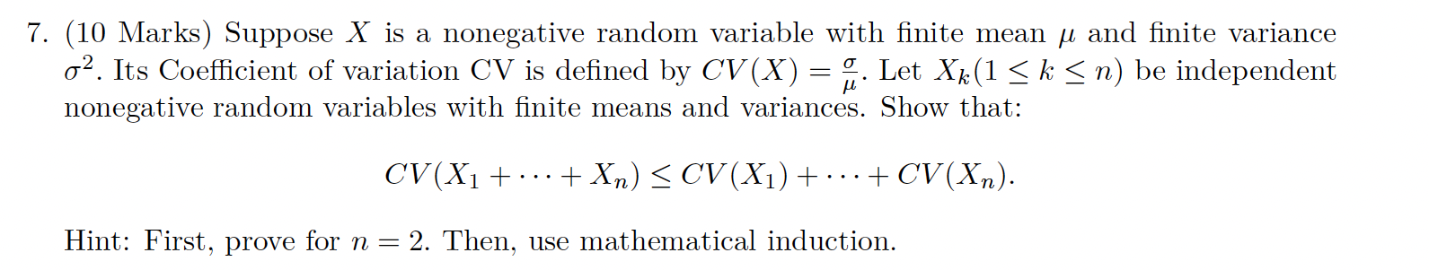 Solved 7. (10 Marks) Suppose X is a nonegative random | Chegg.com
