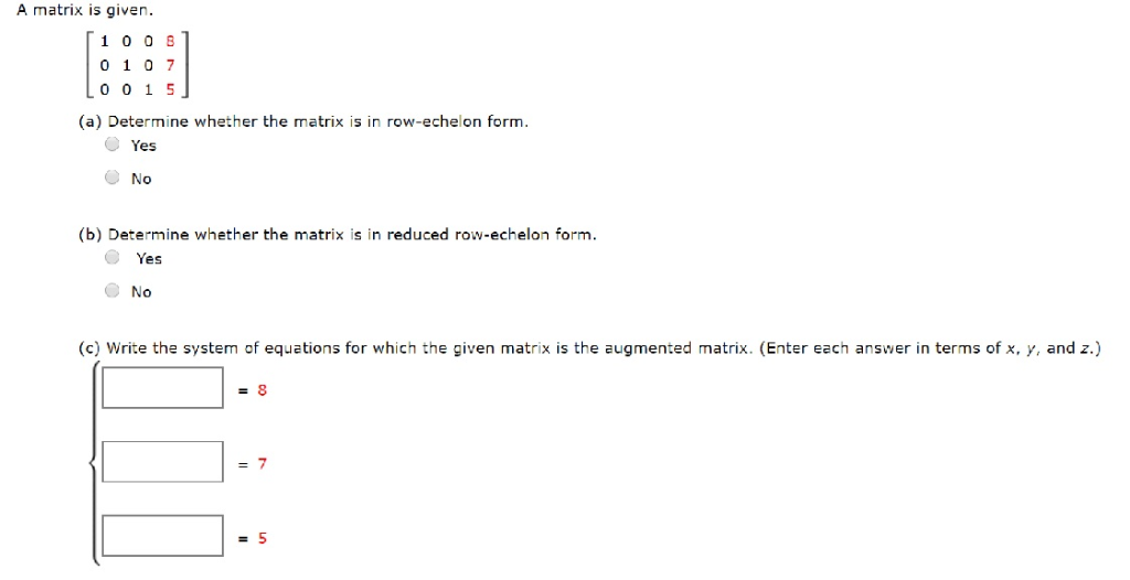 Solved A matrix is given. 1 o 0B 0 1 0 7 o 0 5 (a) Determine | Chegg.com