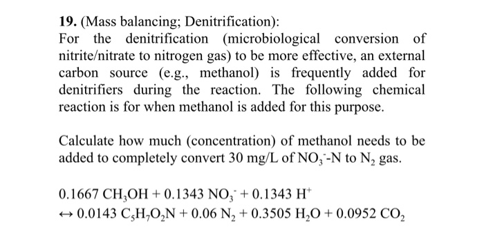 Solved 19. (Mass balancing; Denitrification): For the | Chegg.com