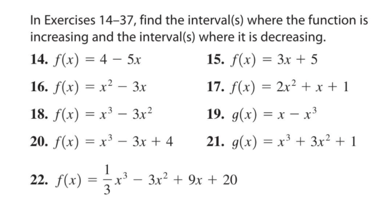 Solved In Exercises 14-37, find the interval(s) where the | Chegg.com