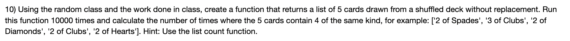 Solved 10) Using the random class and the work done in | Chegg.com