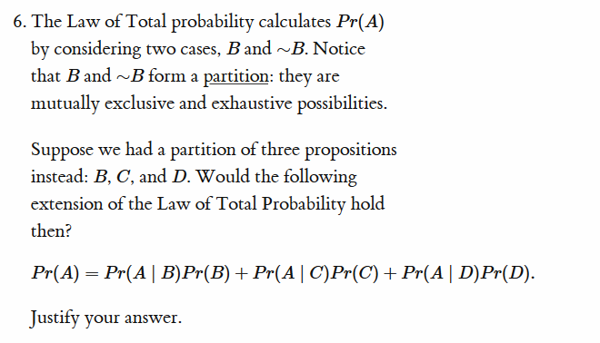 Solved 6. The Law of Total probability calculates Pr(A) that | Chegg.com