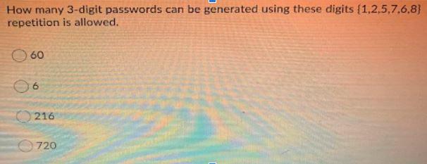 Solved How many 3-digit passwords can be generated using | Chegg.com