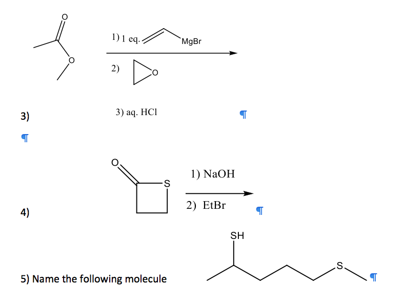 Solved 1) 1 eq. / MgBr 2) Do 3) aq. HCI M E 1) NaOH 2) EtBr | Chegg.com