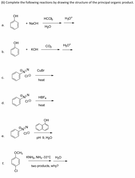 Solved (6) Complete the following reactions by drawing the | Chegg.com