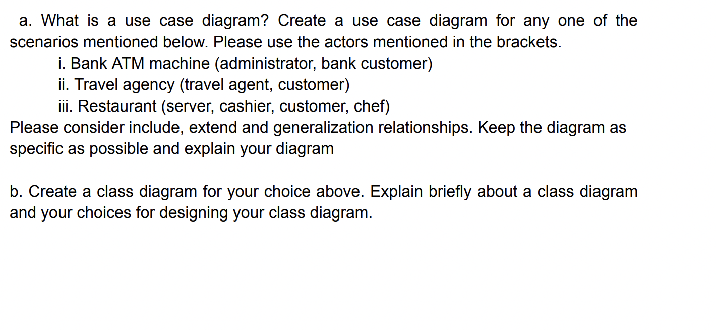 Solved a. ﻿What is a use case diagram? Create a use case | Chegg.com