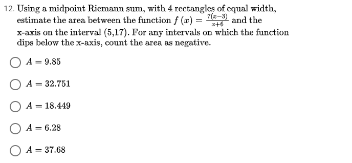 Solved 12. Using a midpoint Riemann sum, with 4 rectangles | Chegg.com