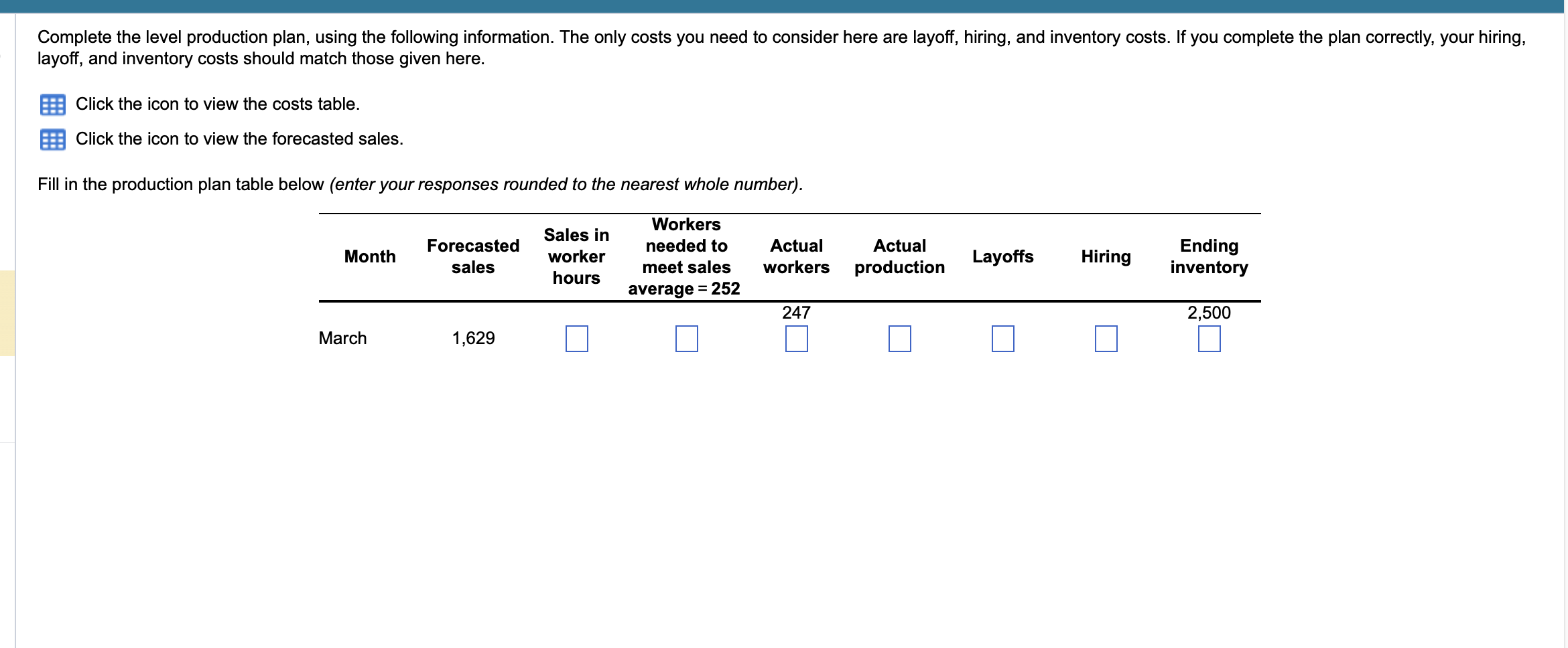Solved Complete the level production plan, using the | Chegg.com