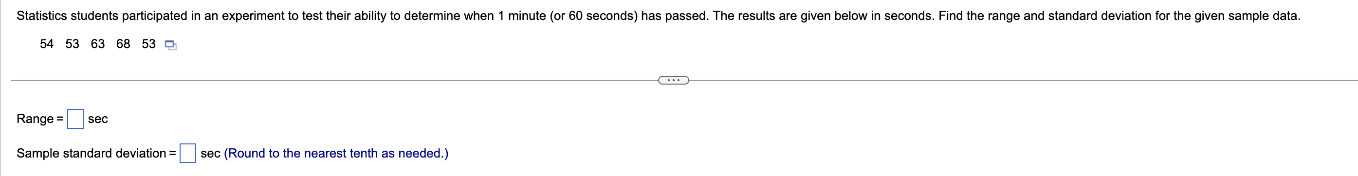Solved 5453636853 Range =∣ sec Sample standard deviation | Chegg.com