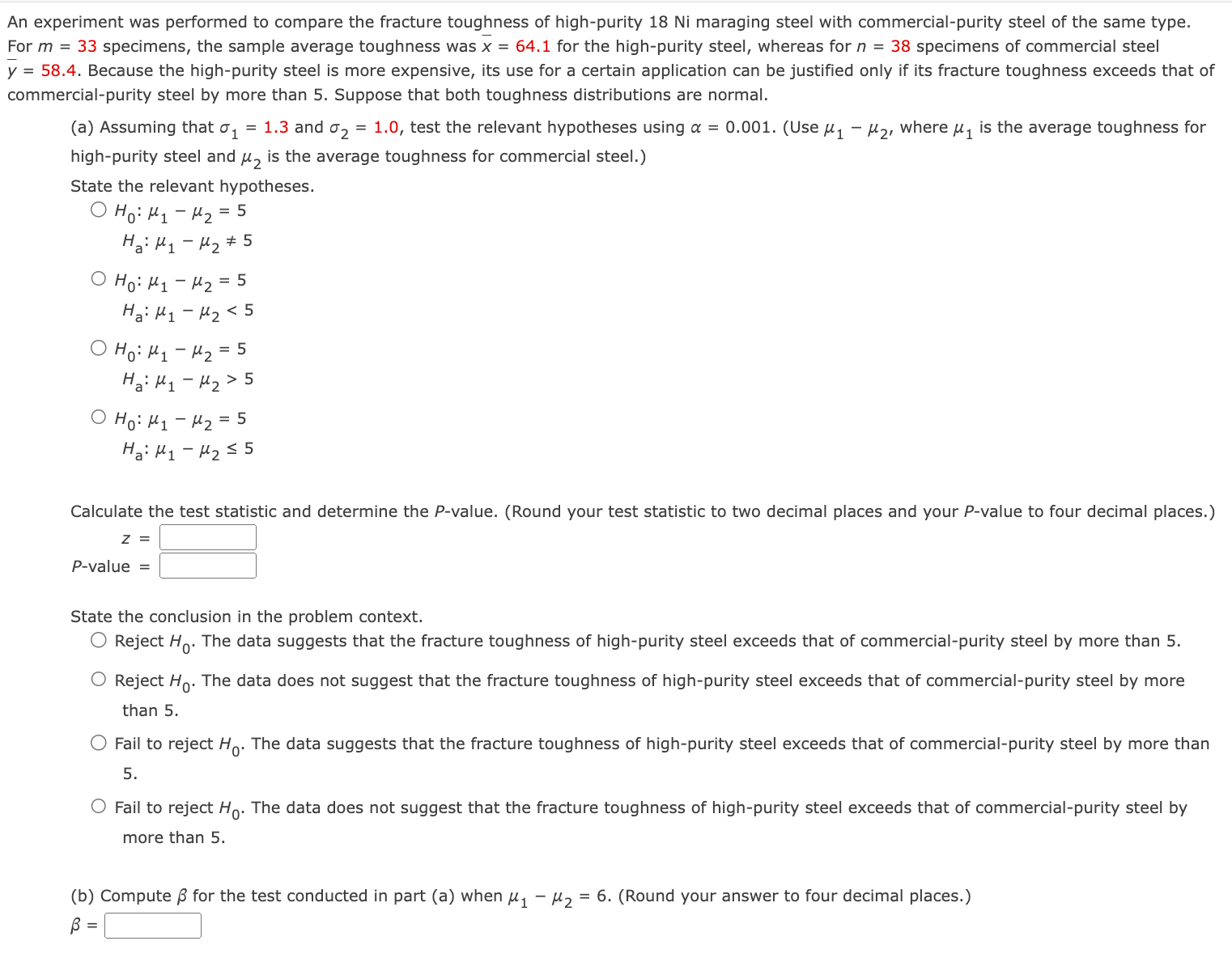Solved An experiment was performed to compare the fracture | Chegg.com
