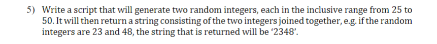 Solved 5) Write a script that will generate two random | Chegg.com
