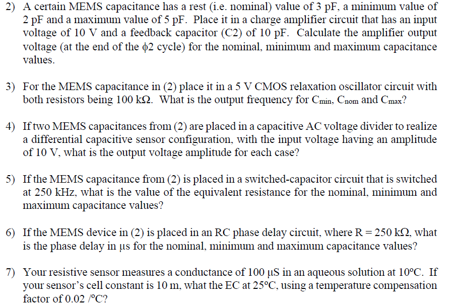 Solved 2) A certain MEMS capacitance has a rest (i.e. | Chegg.com