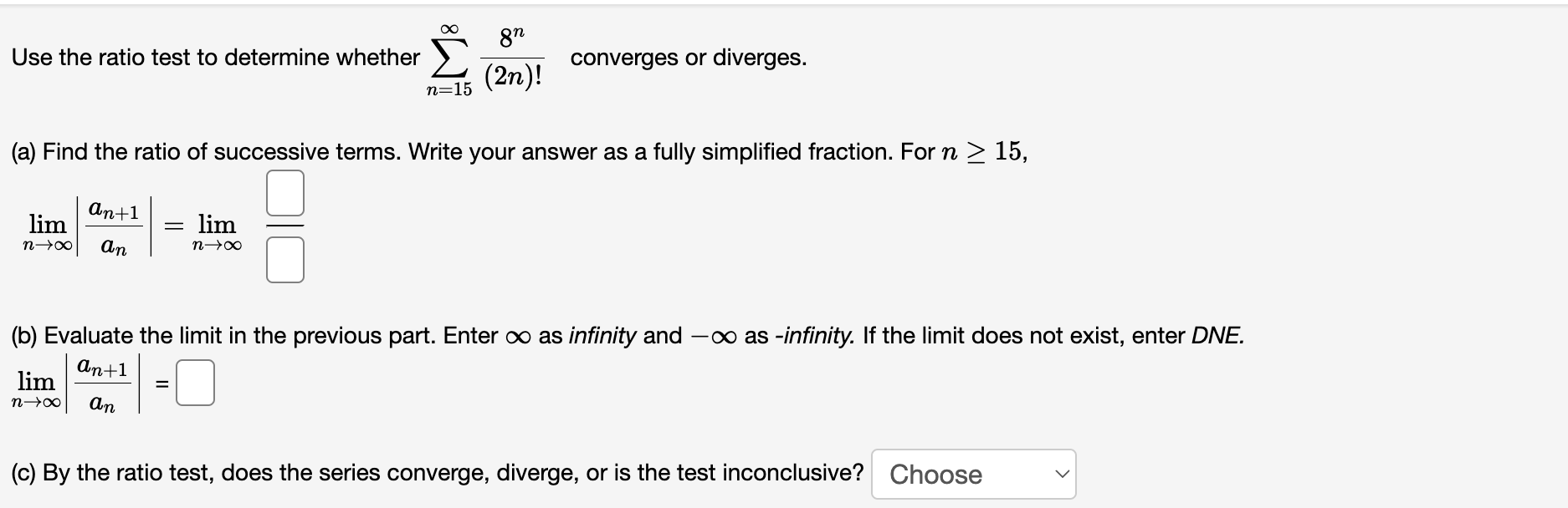 Solved Use the ratio test to determine whether | Chegg.com