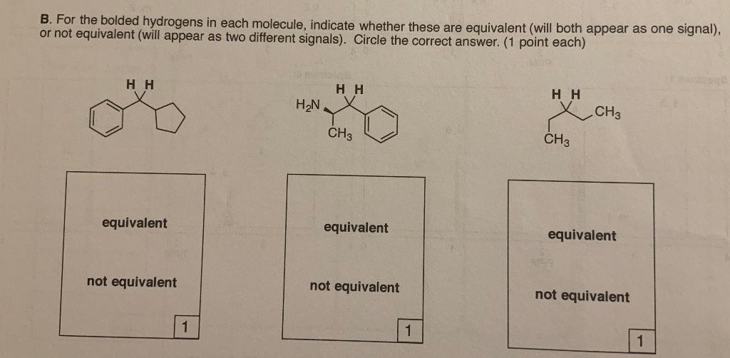Solved B. For the bolded hydrogens in each molecule, | Chegg.com