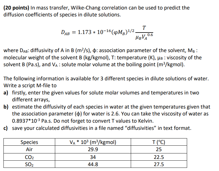 Solved (20 points) In mass transfer, Wilke-Chang correlation | Chegg.com