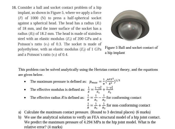 Solved 16. Consider a ball and socket contact problem of a | Chegg.com